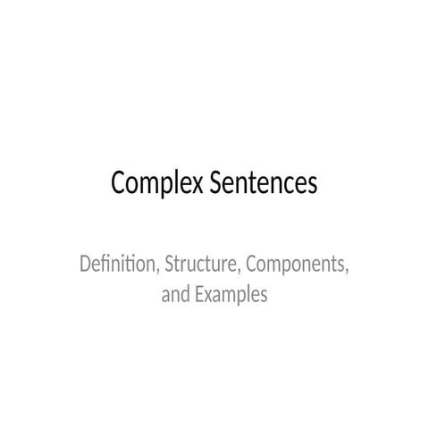 Complex_Sentences_Structures Full_List.pptx