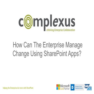 Managing Enterprise Change Using SharePoint Apps | PDF