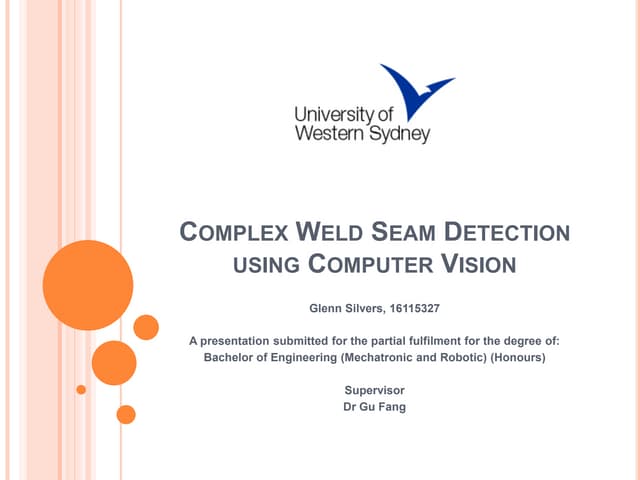 Complex Weld Seam Detection Using Computer Vision Linked In Pptx
