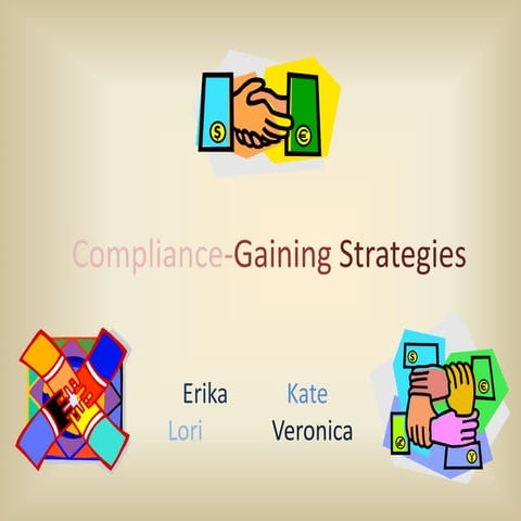 Compliance gaining strategies for 103109 | PPT