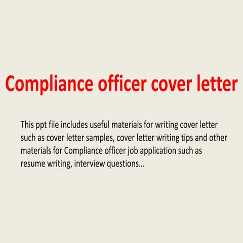 Compliance officer cover letter | PPTX
