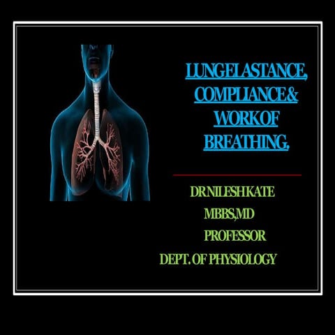 Compliance of lung | PPTX