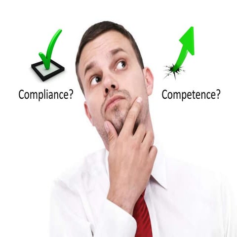 Competency or compliance - you choose | PPT