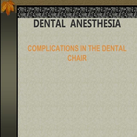 Description of complication in dental department | PPT
