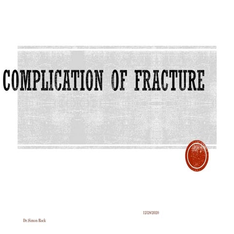 Complication of fractures | PPT