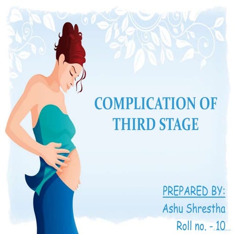 Complication of third stage of labour | PPT