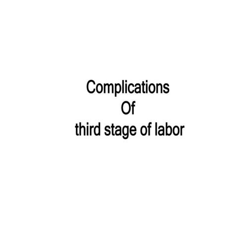3rd stage OF LABOUR | PPTX