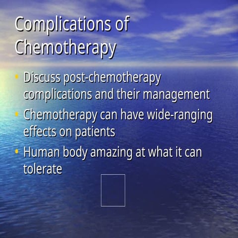 complications of chemotherapy for CA patients.ppt