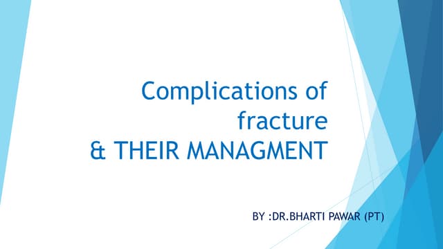 Complication of fractures Part A .ppt