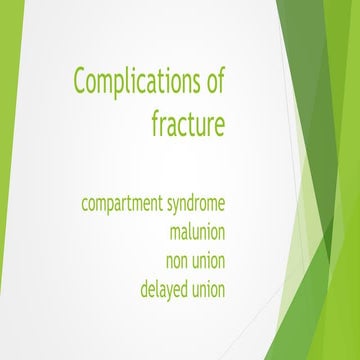 Complications of orthopedic fracture.pptx