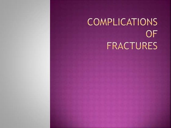 Basic Principles of Fracture Management | PPT