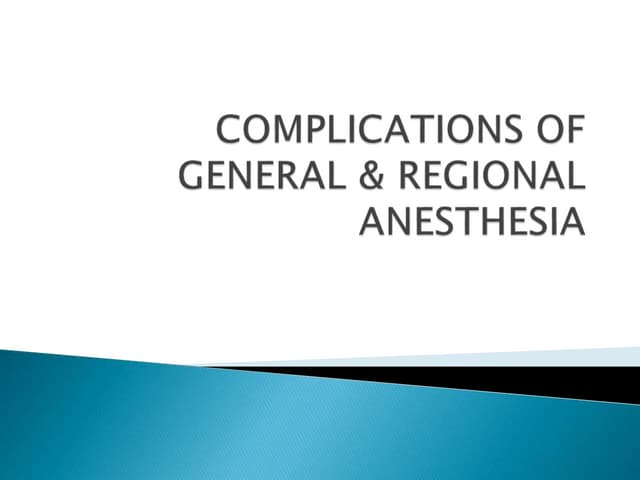 Complications of general anesthesia | PPTX