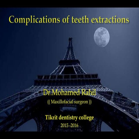 Complications of teeth extraction | PPSX