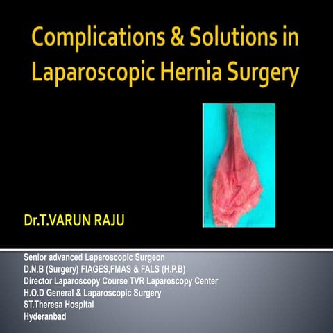 Complications & Solutions in Laparoscopic Hernia Surgery.pptx
