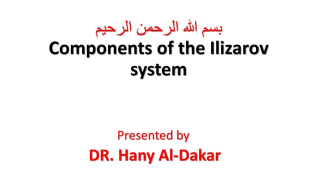 Introduction-to-the-Ilizarov-Fixator.pptx