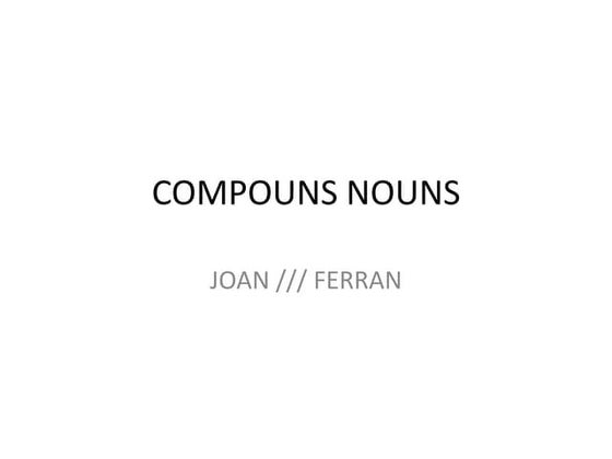 Compound nouns | PPTX