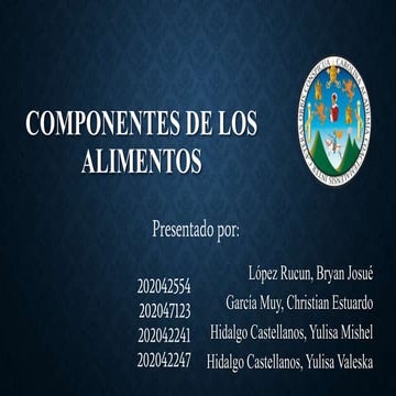 Componentes de los alimentos | PPTX
