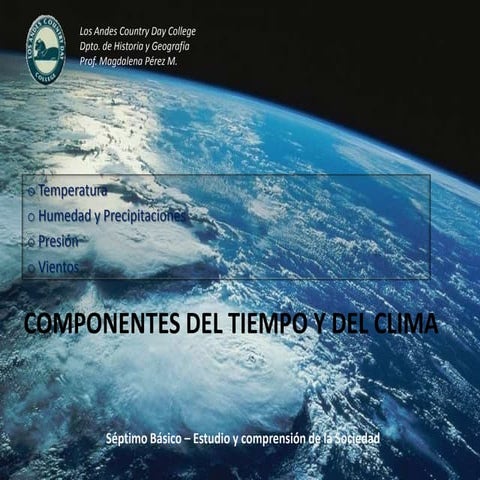 Componentes del tiempo y del clima | PPTX