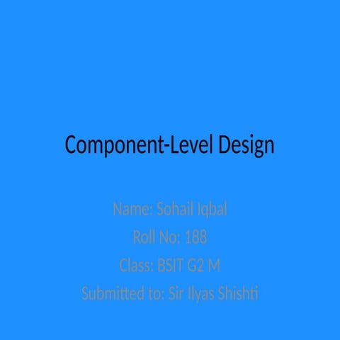 Component_Level_Design_5_Slides_Colored_Sohail_Iqbal-1.pptx