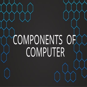 Computer basic Components[Input,Proces,Output].pptx