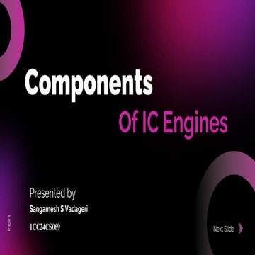 Components of IC engines | PPTX