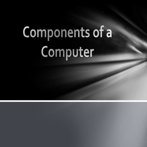 Components of a computer | PPT