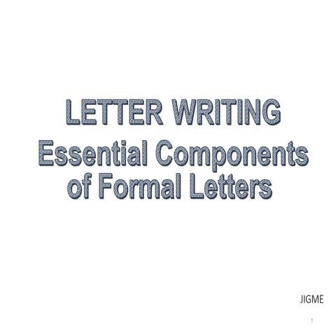 Essential Components of formal Letter writing | PPT
