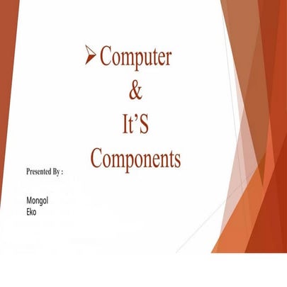 Computer & it's components | PPTX