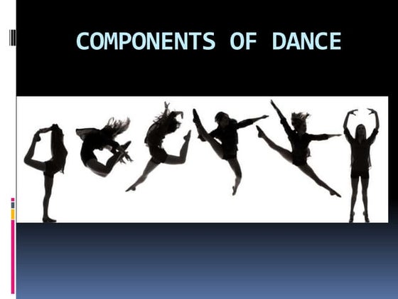 5 ELEMENTS OF DANCE_CONTEMPORARY PHIL. ARTS | PPTX | Dance | Fine Art