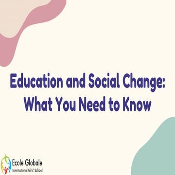 Education and Social Change: What You Need to Know.pdf..... | PDF