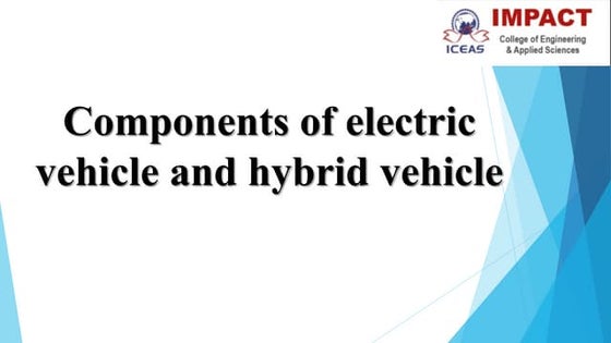 Basic of electrical vehicles components and parts | PPTX