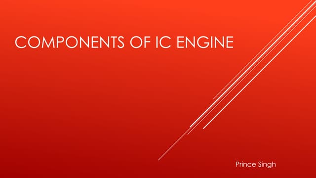 IC Engine components and functions | PPTX