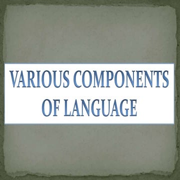 Components of language | PPT