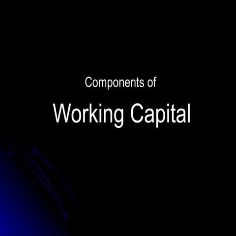 Components of working capital | PPT