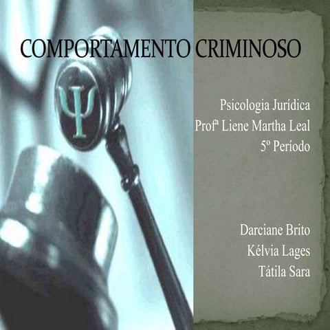 Comportamento criminoso | PPTX