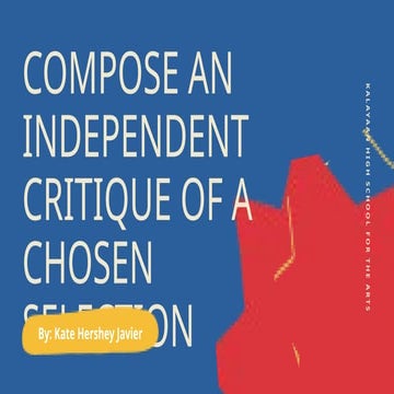 Compose an Independent Critique of a Chosen Selection.pptx