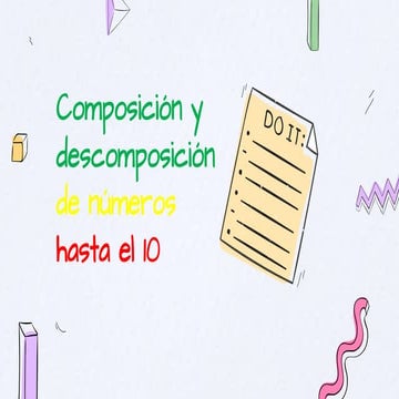 COMPOSICION Y DESCOMPOSICION HASTA 10.pptx
