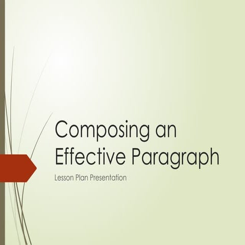 Topic: Composing_an_Effective_Paragraph.pptx