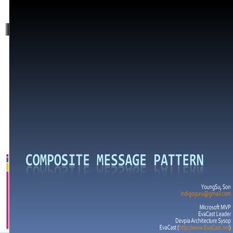 Composite Message Pattern | PPT