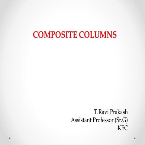 COMPOSITE COLUMN IN STEEL CONCRETE COMPOSITES.ppt