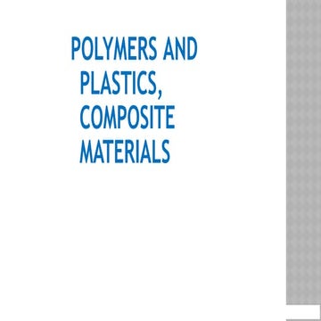 Composite Materials Polymers Plastics.pptx