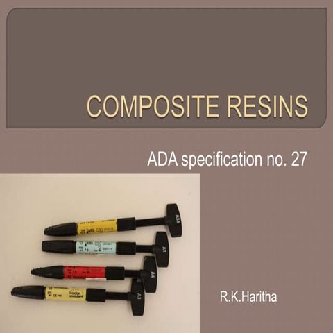 Composite resins | PPTX | Chemistry | Science