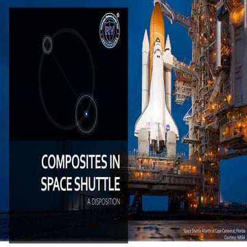 Composites in Space Shuttle | PPTX