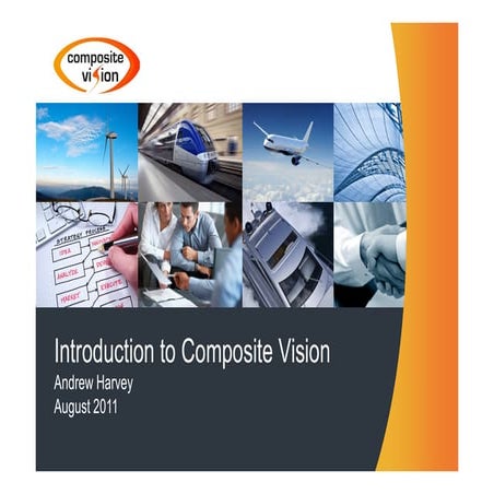 Composite Vision Introduction Aug2011 | PPT