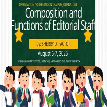 Composition and Functions of Editorial Staff IMELDA ES SY 2025-2026.pptx