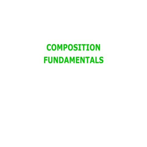 Composition fundamentals | PPT