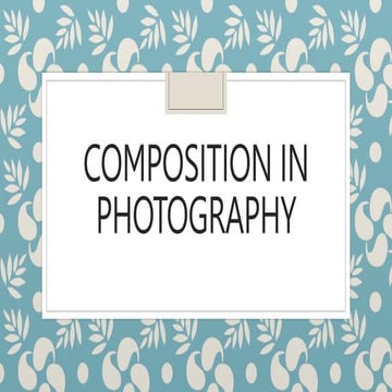 composition in photography.pptx