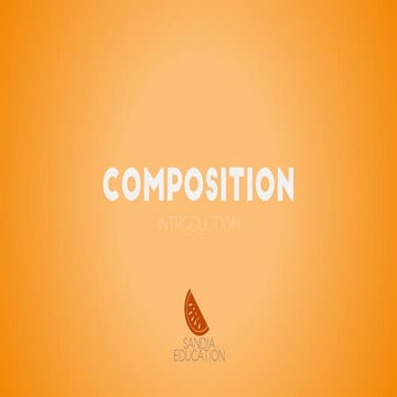Introduction to Composition | PPT