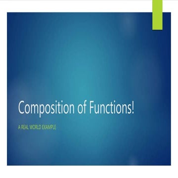 Composition of functions a basic application introduction | PPTX