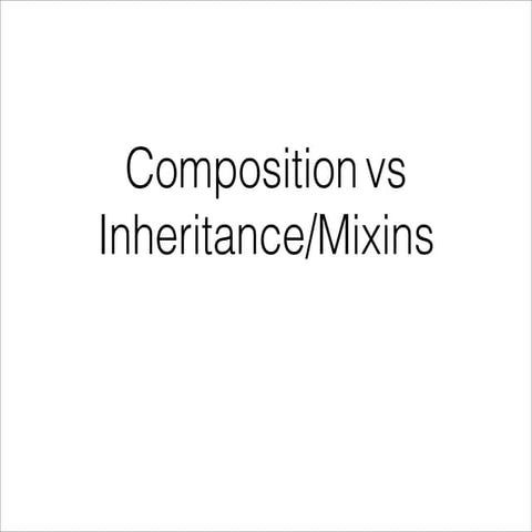 Composition over inheritance | PPT